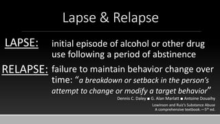 Relapse prevention: an Overview | PPTX