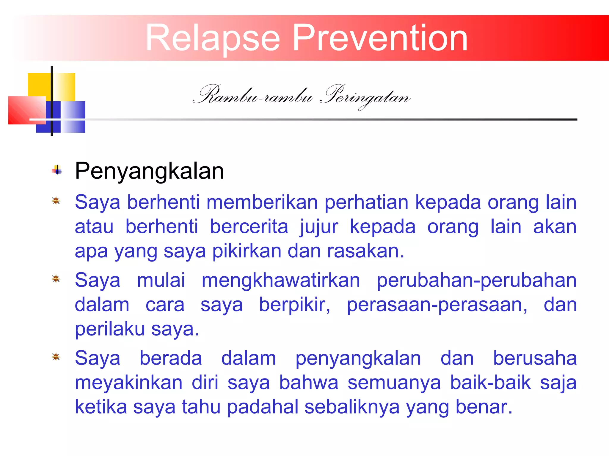 Relapse prevention brief warning signs(indonesian) | PPT