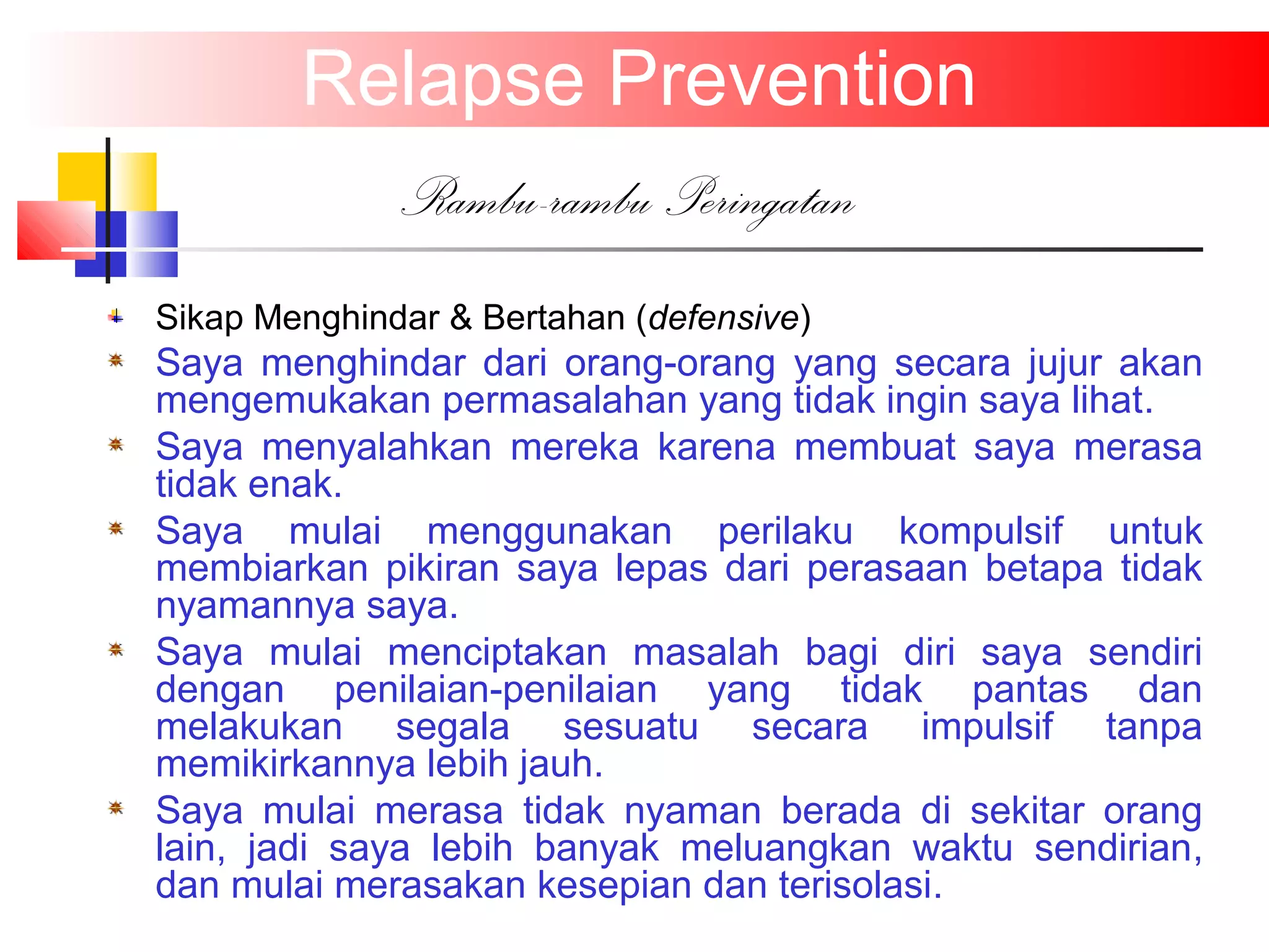 Relapse prevention brief warning signs(indonesian) | PPT
