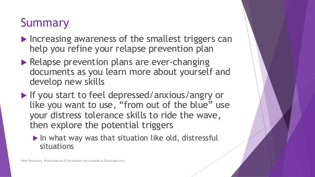 Relapse prevention: Understanding Triggers and Cravings 2017 Relapse prevention: Understanding Triggers and Cravings 2017
