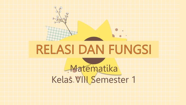 Relasi dan Fungsi.pptx