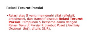 Teori himpunan lanjutan RELASI TERURUT PARSIAL liya.pptx
