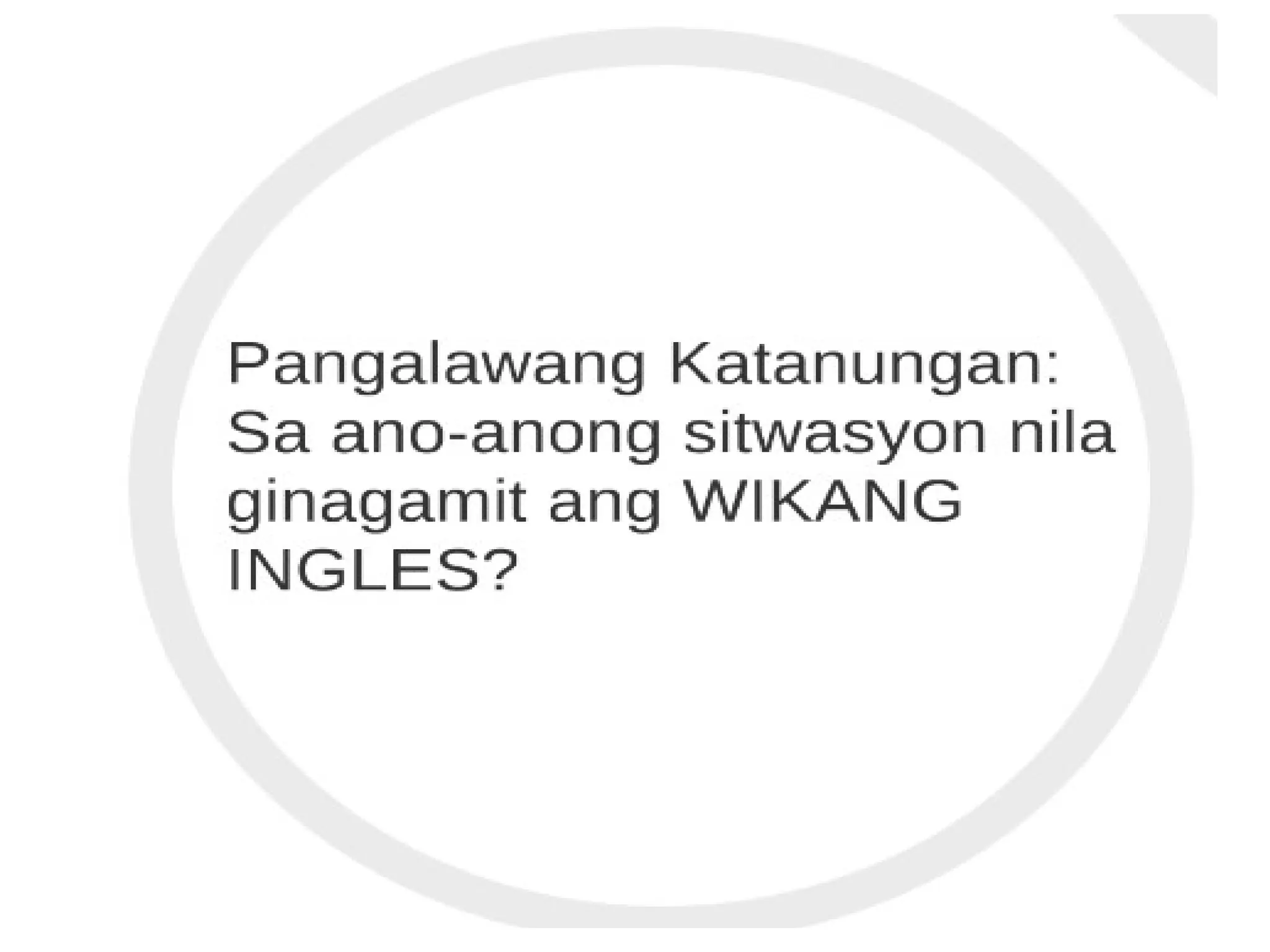 relasyon ng wikang ingles at filipino.pptx