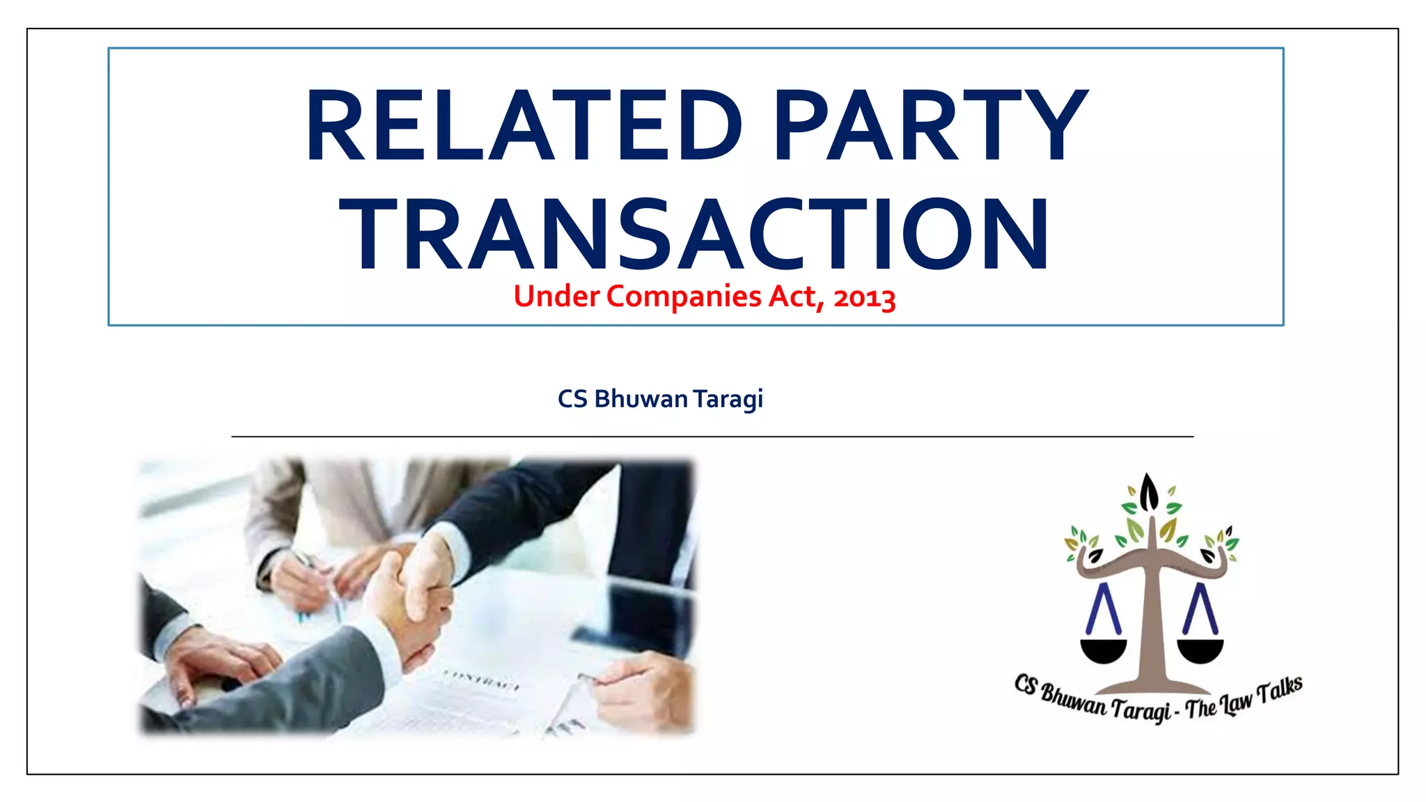 Related Party Transaction as per Companies Act and SEBI(LODR) | PPT