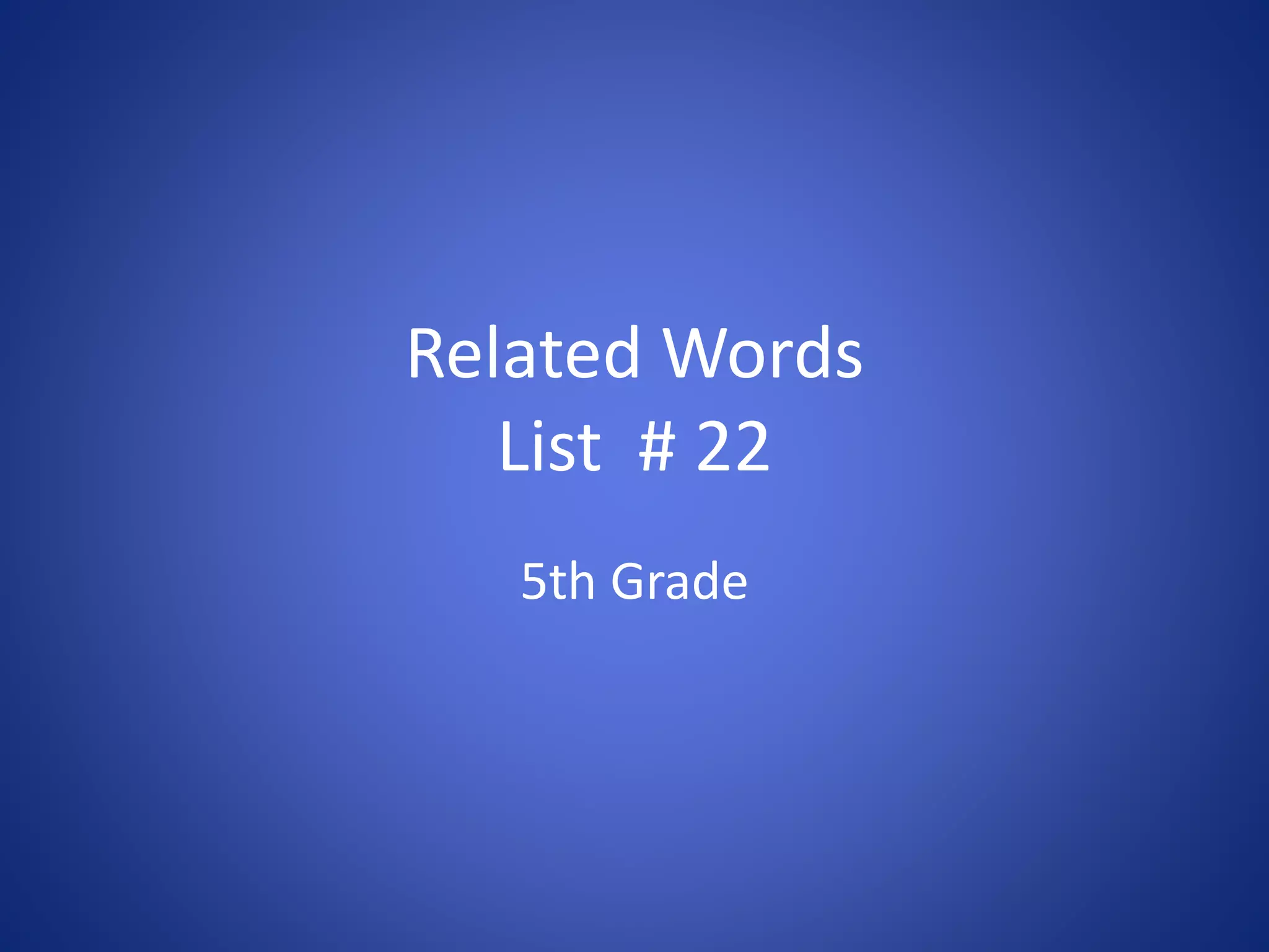 Related words 22 | PPTX