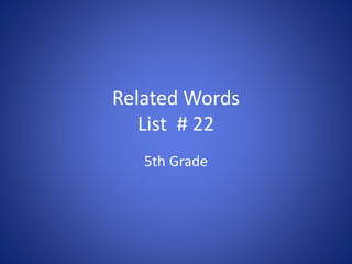 Related words 22 | PPTX