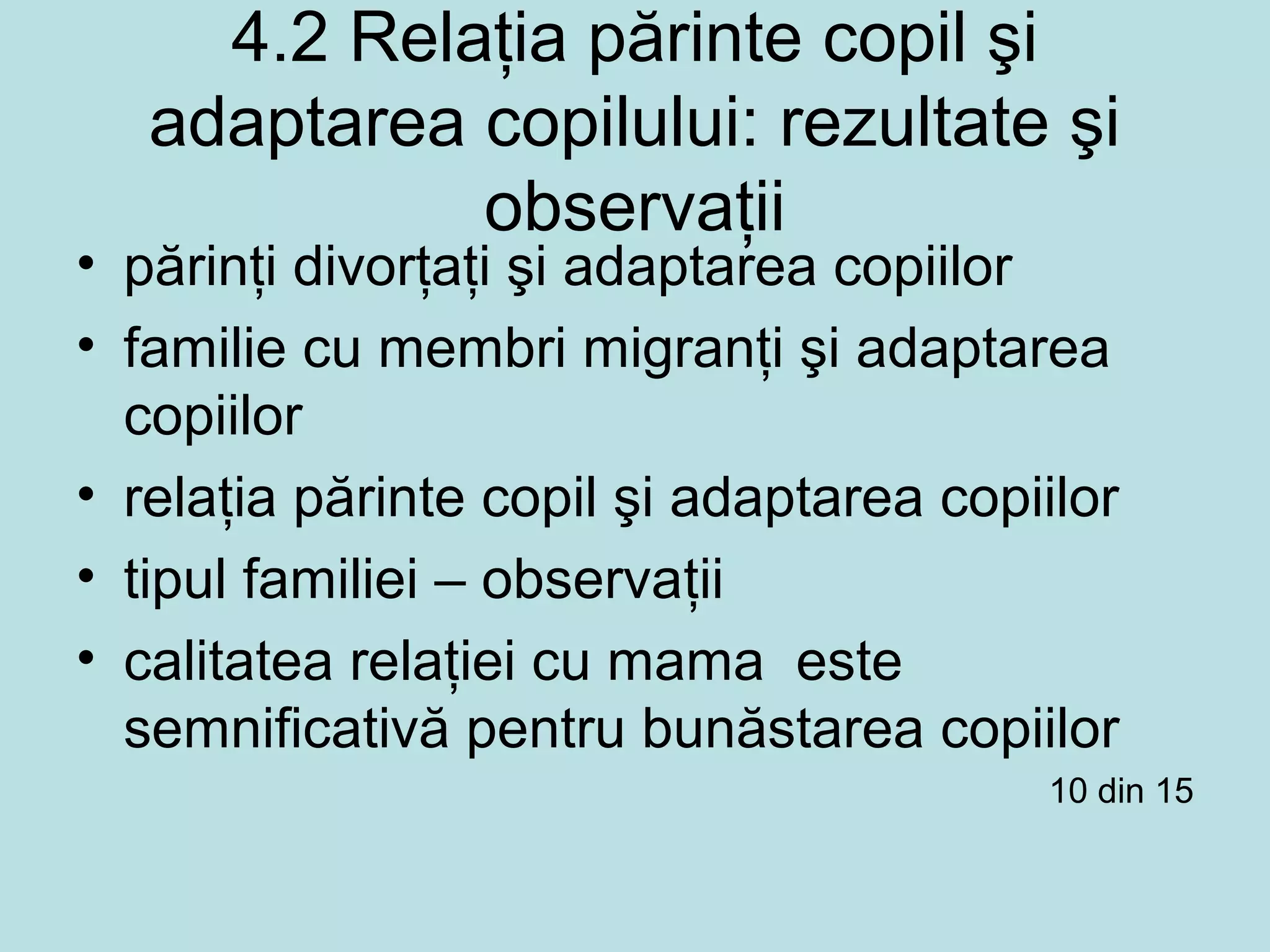 Relatia parinte copil in ... | PPT