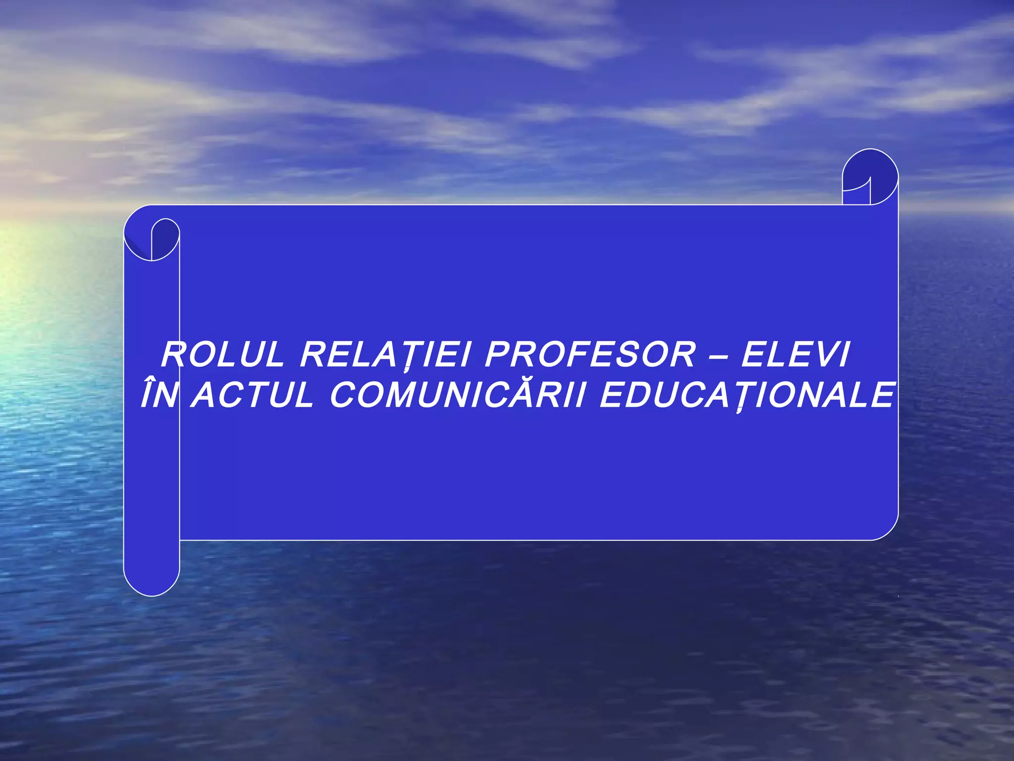 Relatia profesor elev | PPT
