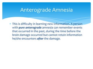 Anterograde Amnesia Examples
