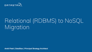 Slides: Relational to NoSQL Migration | PPT