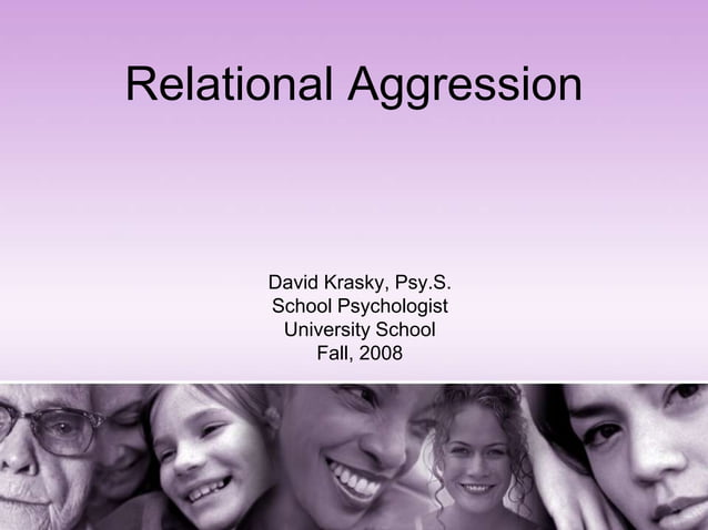 Relational Aggression Presentation By Dave Krasky | PPTX