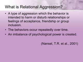 Relational Aggression Presentation By Dave Krasky | PPTX