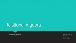 A simple presentation on Relational Algebra | PPTX