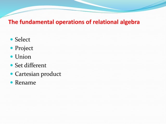 Relational Algebra.pptx for Module four | PPTX | Databases | Computer Software and Applications