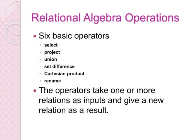 Relational algebra operations | PPT | Databases | Computer Software and Applications