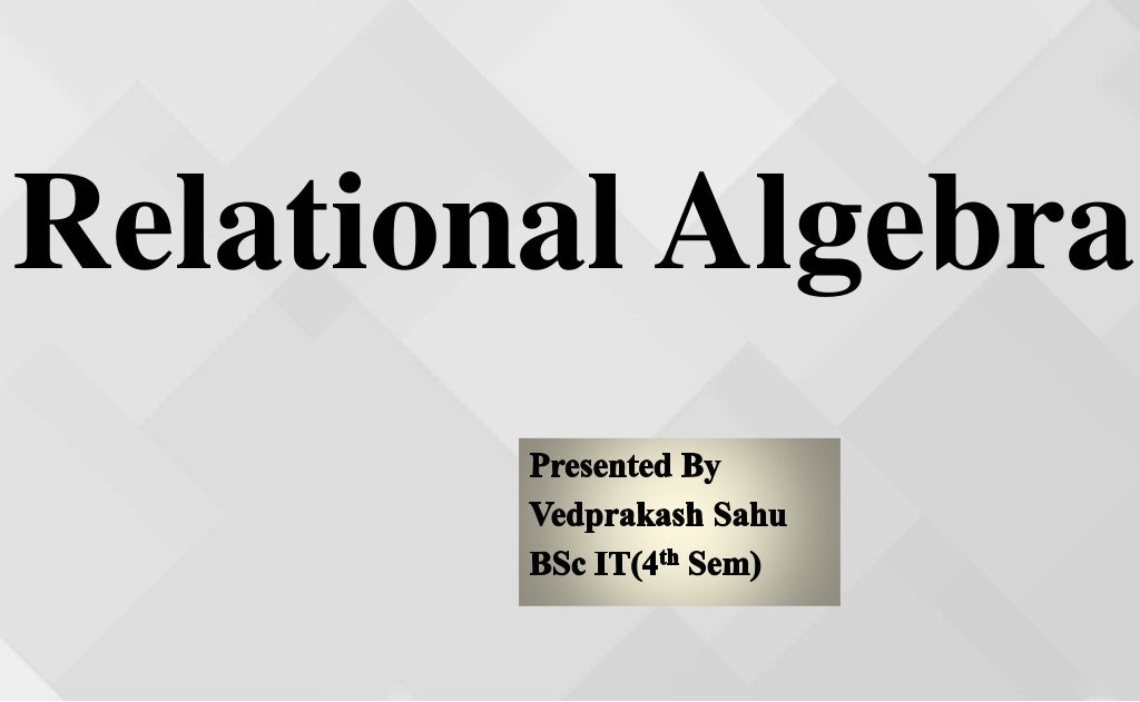Relational algebra ppt Relational algebra ppt