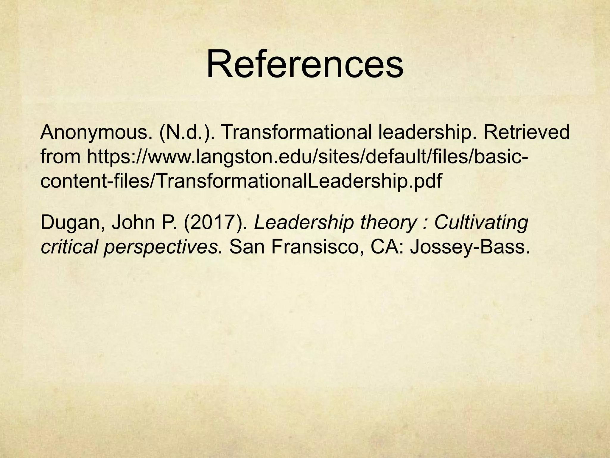 Relational and transformational leadership | PPTX