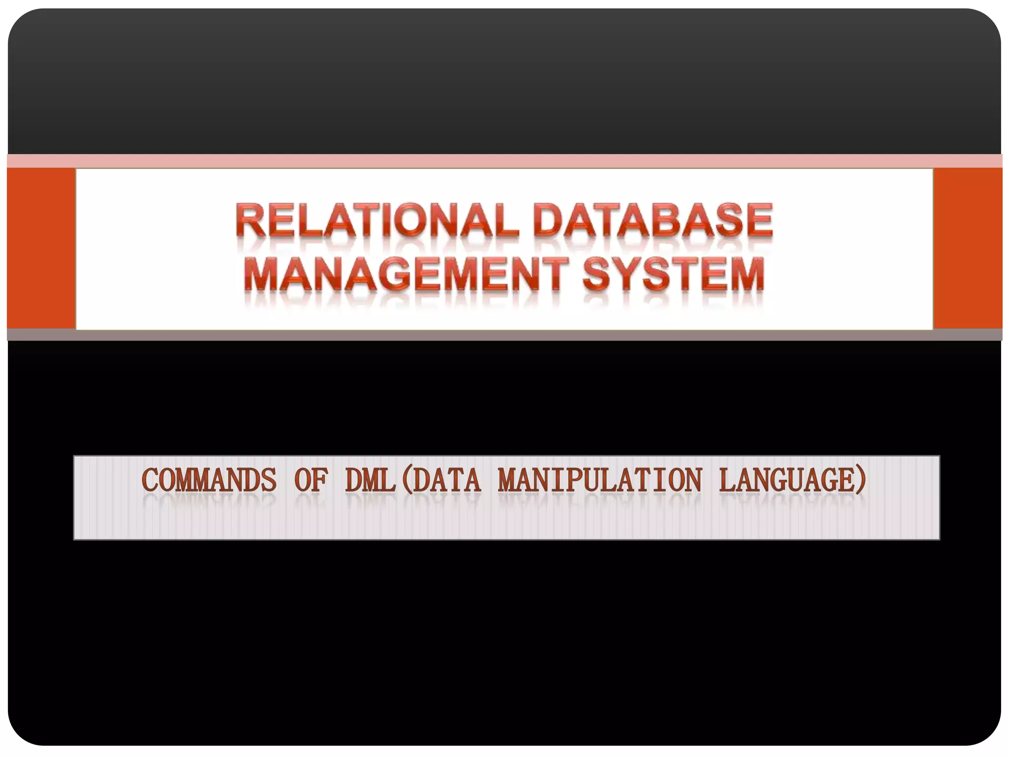 Commands Of Dml In Sql Ppt