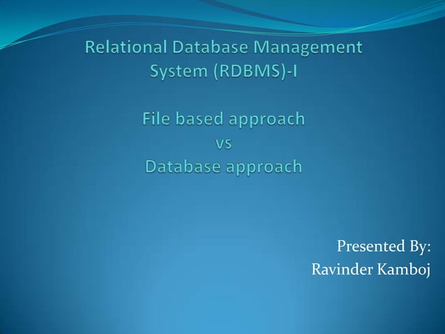 Relational database management system (rdbms) i | PPTX | Databases | Computer Software and ...