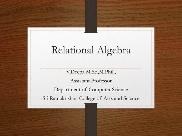 Relation algebra (1).ppt | Databases | Computer Software and Applications