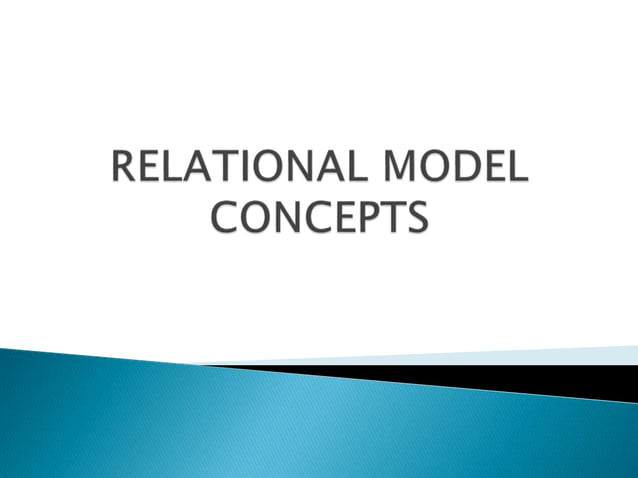 The Relational Data Model CONCEPTS INTRODUCTION | PPT