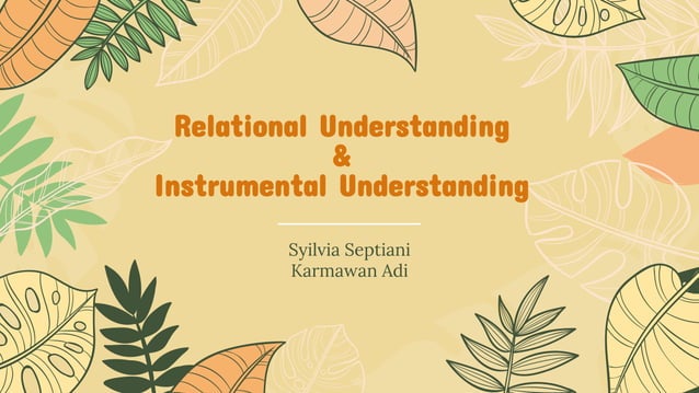 Relational Understanding and Instrumental Understanding.pptx