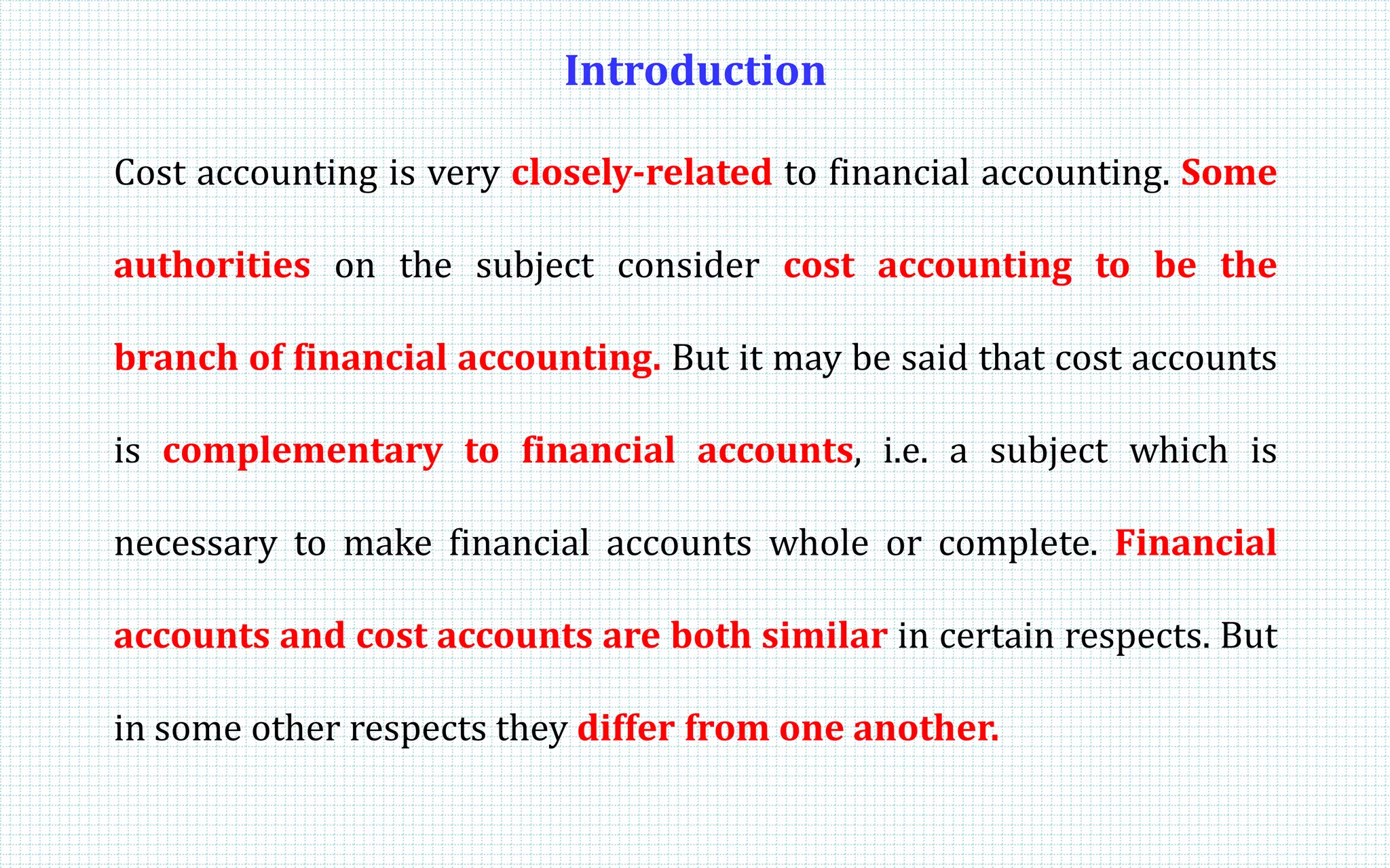 Relation between cost accounting and financial accounting | PPTX