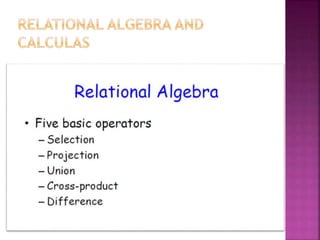 Relationl algebra and calculus | PPT