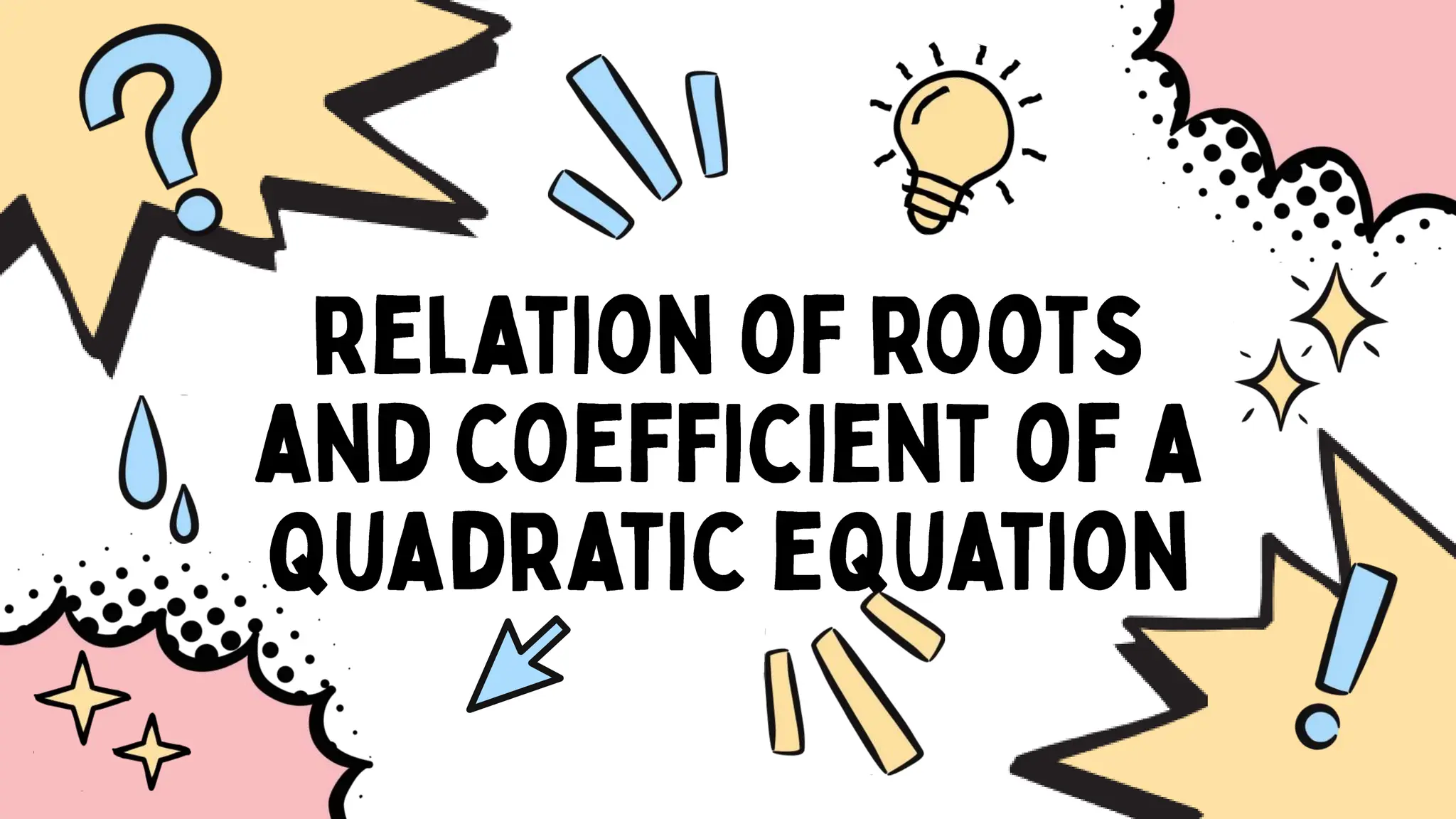 Relation Of Roots And Coefficient Of A Quadratic Equationpptx Physics Science