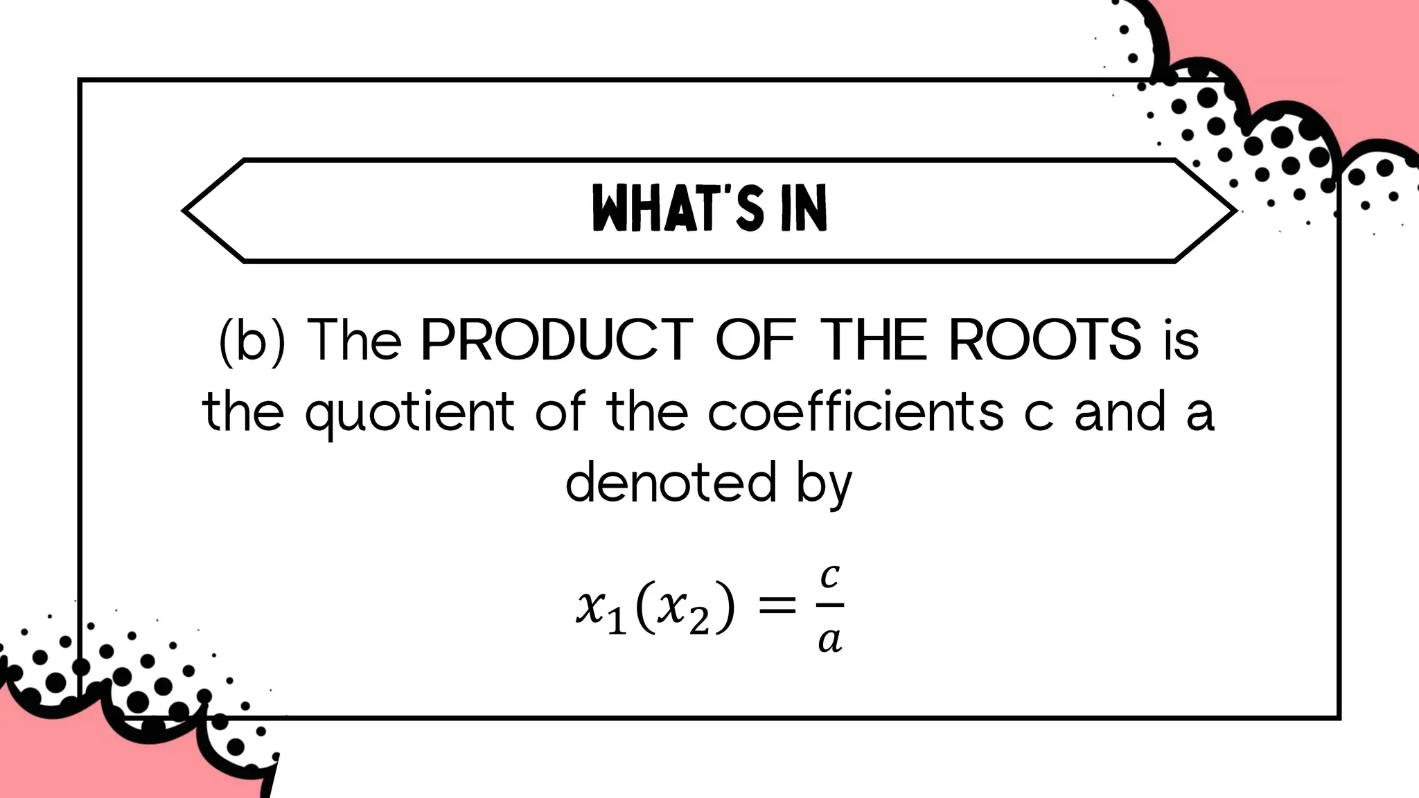 Relation Of Roots And Coefficient Of A Quadratic Equationpptx Physics Science