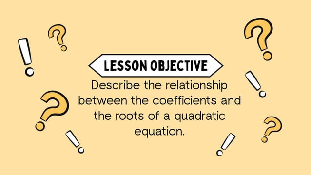 Relation Of Roots And Coefficient Of A Quadratic Equation Pptx