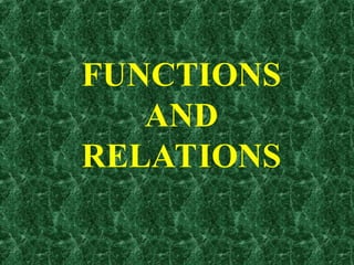 Relations and Functions-General Mathematics.ppt