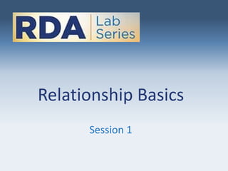 RDA Lab: Relationship Basics (Session 1) | PDF