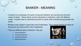 Relationship between Banker and Customer | PPTX