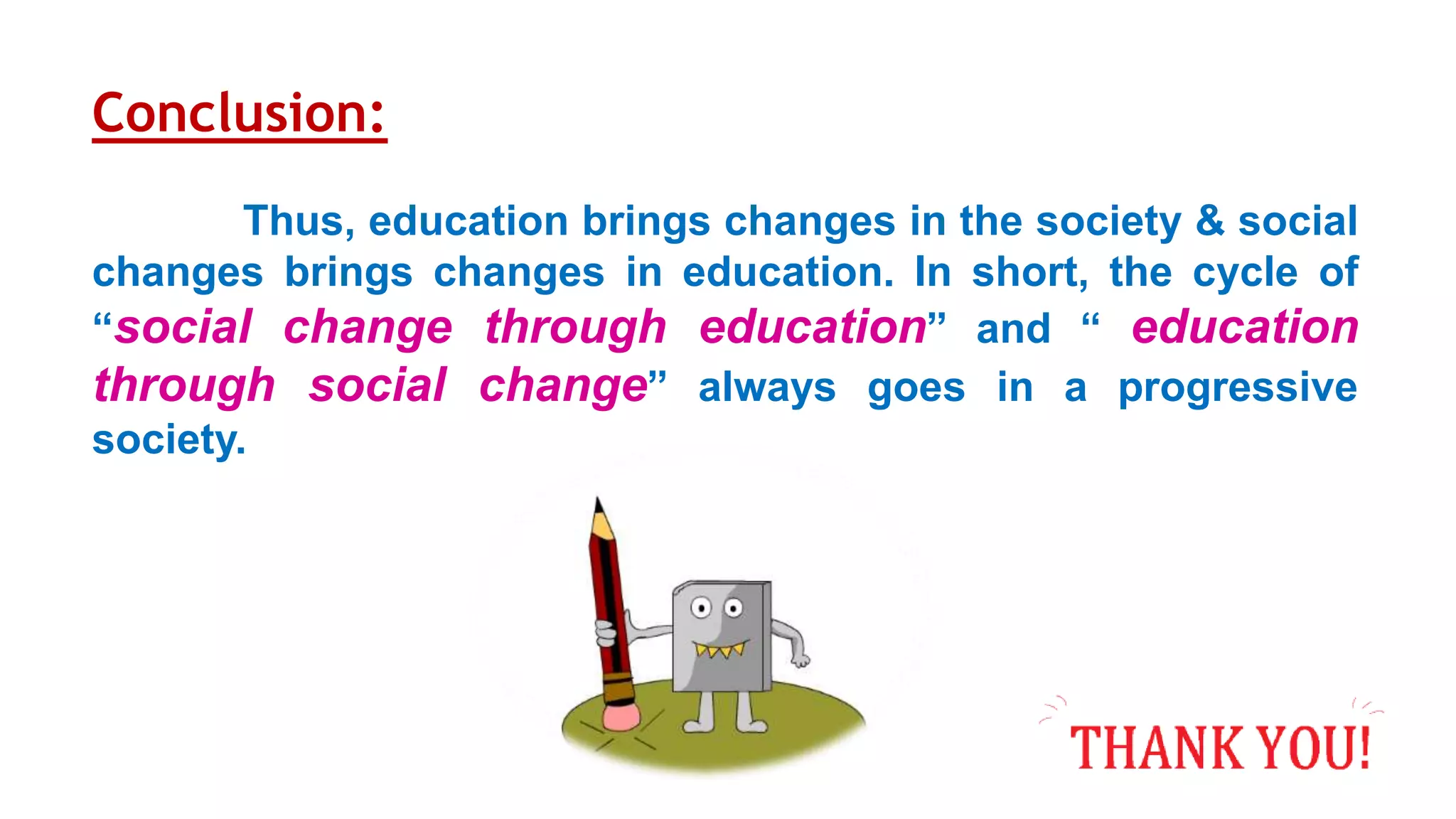 Relationship between education and social change | PPT