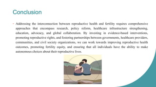 Relationship between Fertility and Reproductive Health.pptx