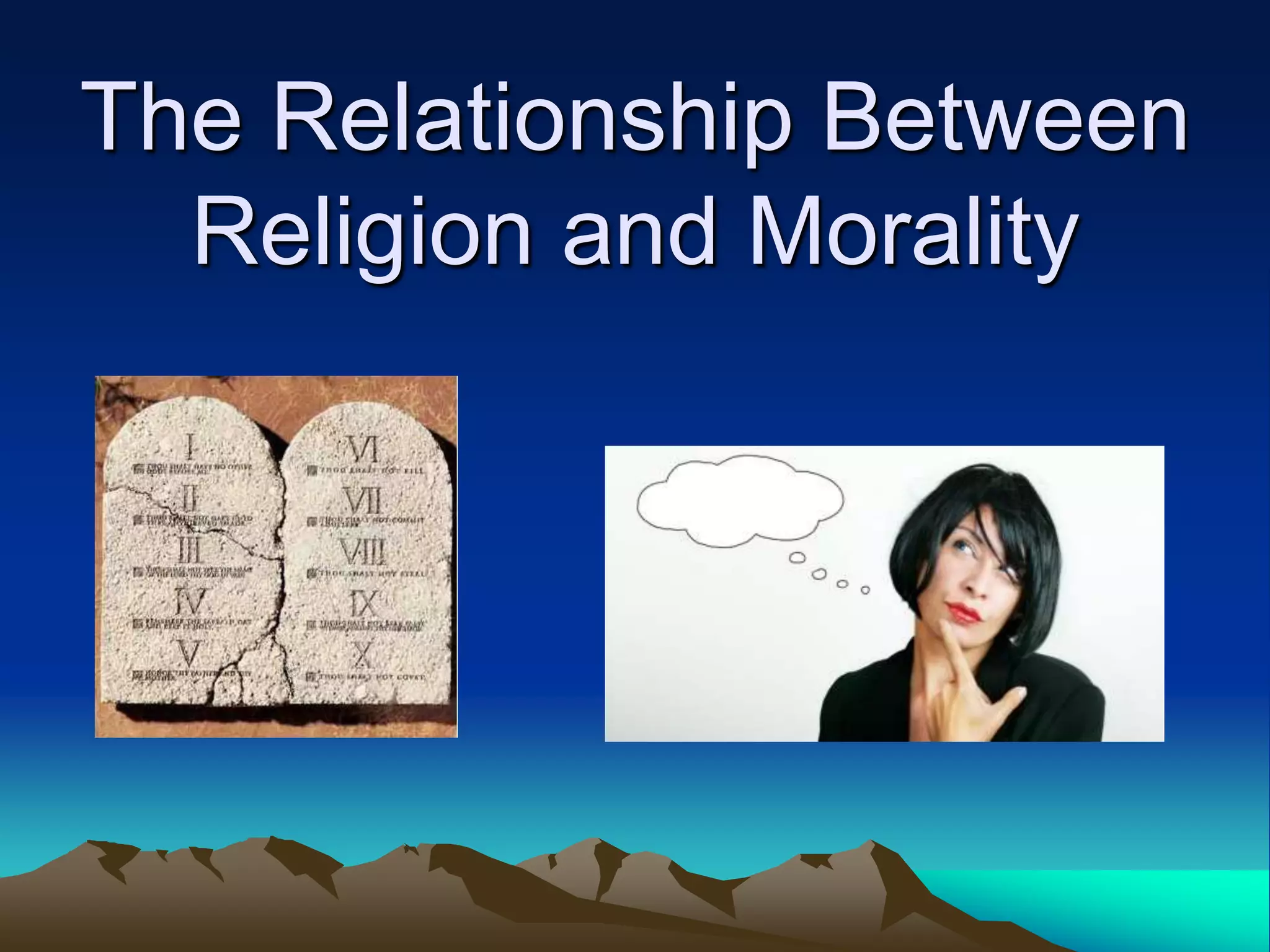 Relationship between morality_and_religion | PPTX