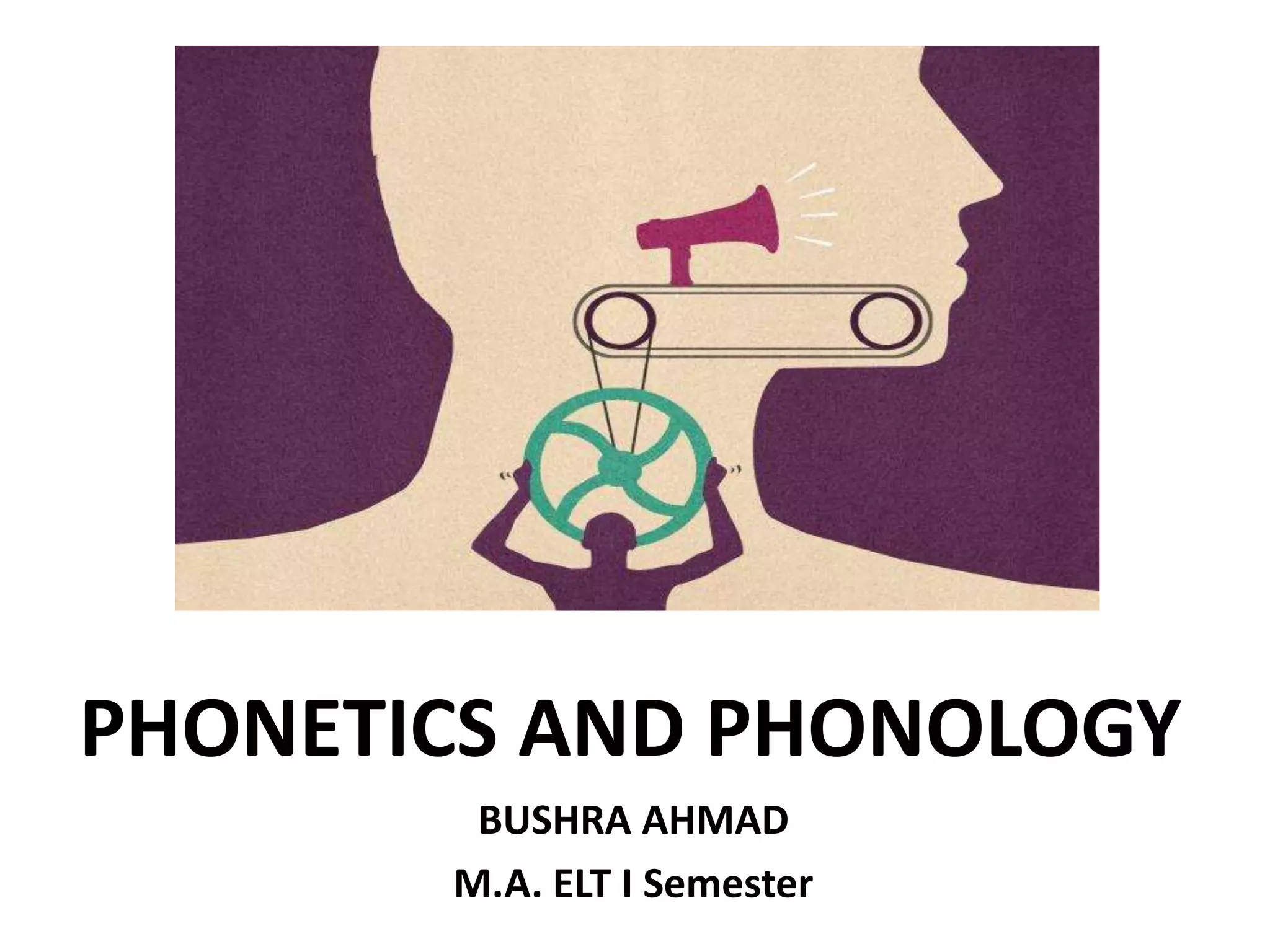 Relationship Between Phonetics And Phonology Pptx