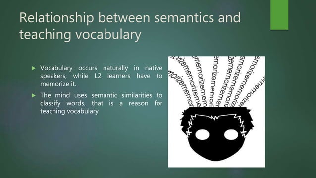 Relationship between semantics and teaching vocabulary | PPT