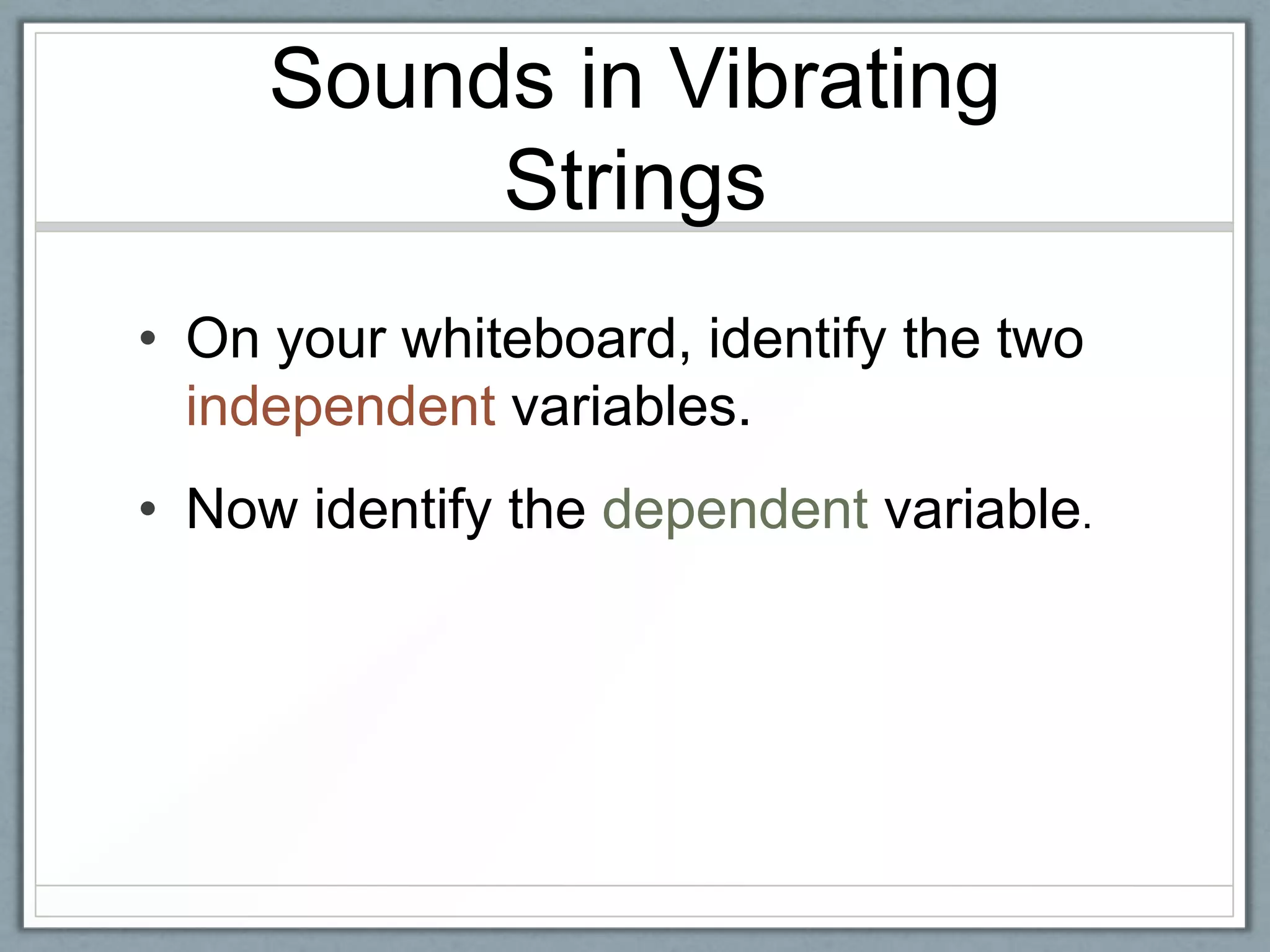 Relationship between string length, tension, and pitch | PPTX