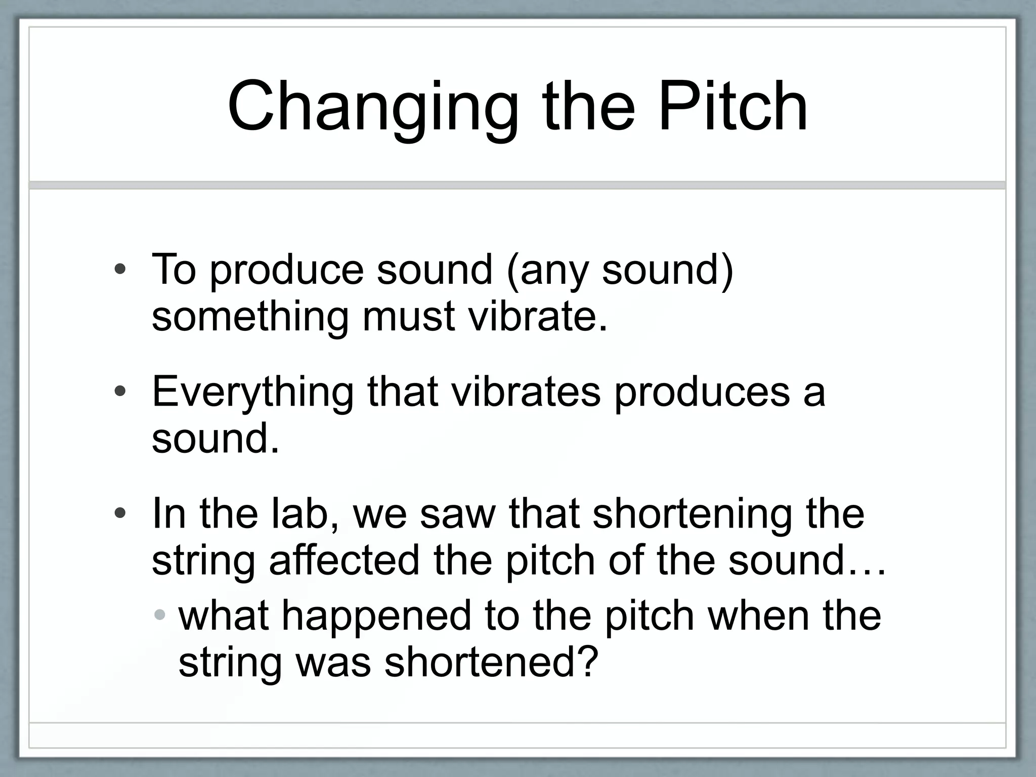 Relationship between string length, tension, and pitch | PPTX