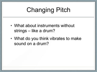 Relationship between string length, tension, and pitch | PPTX
