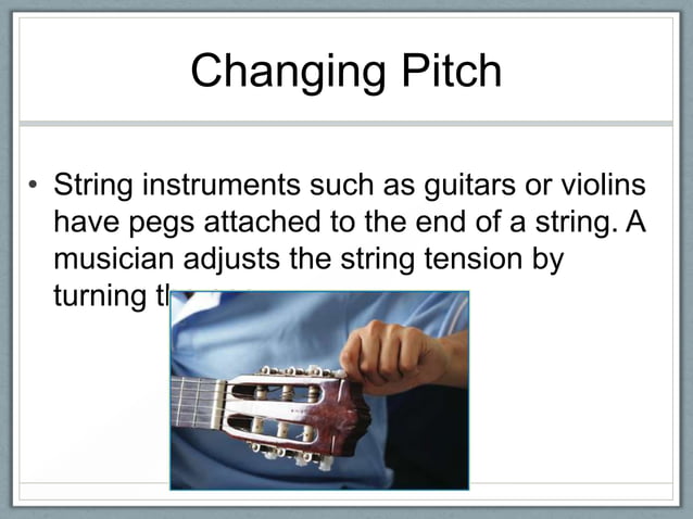 Relationship between string length, tension, and pitch | PPTX | Music ...