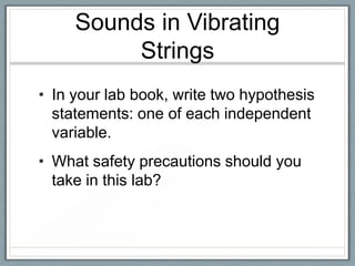 Relationship between string length, tension, and pitch | PPTX