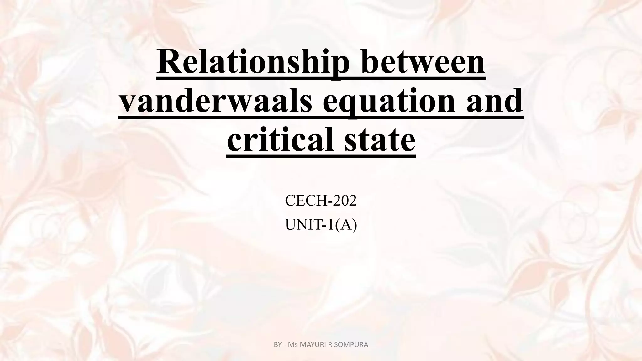 Relationship between vanderwaals equation and critical state converted | PDF