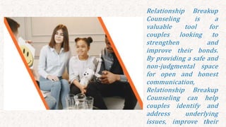 Relationship Breakup Counselling.pptx