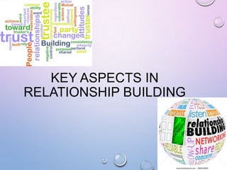 Relationship building | PPTX