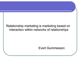 Relationship Marketing | PPT