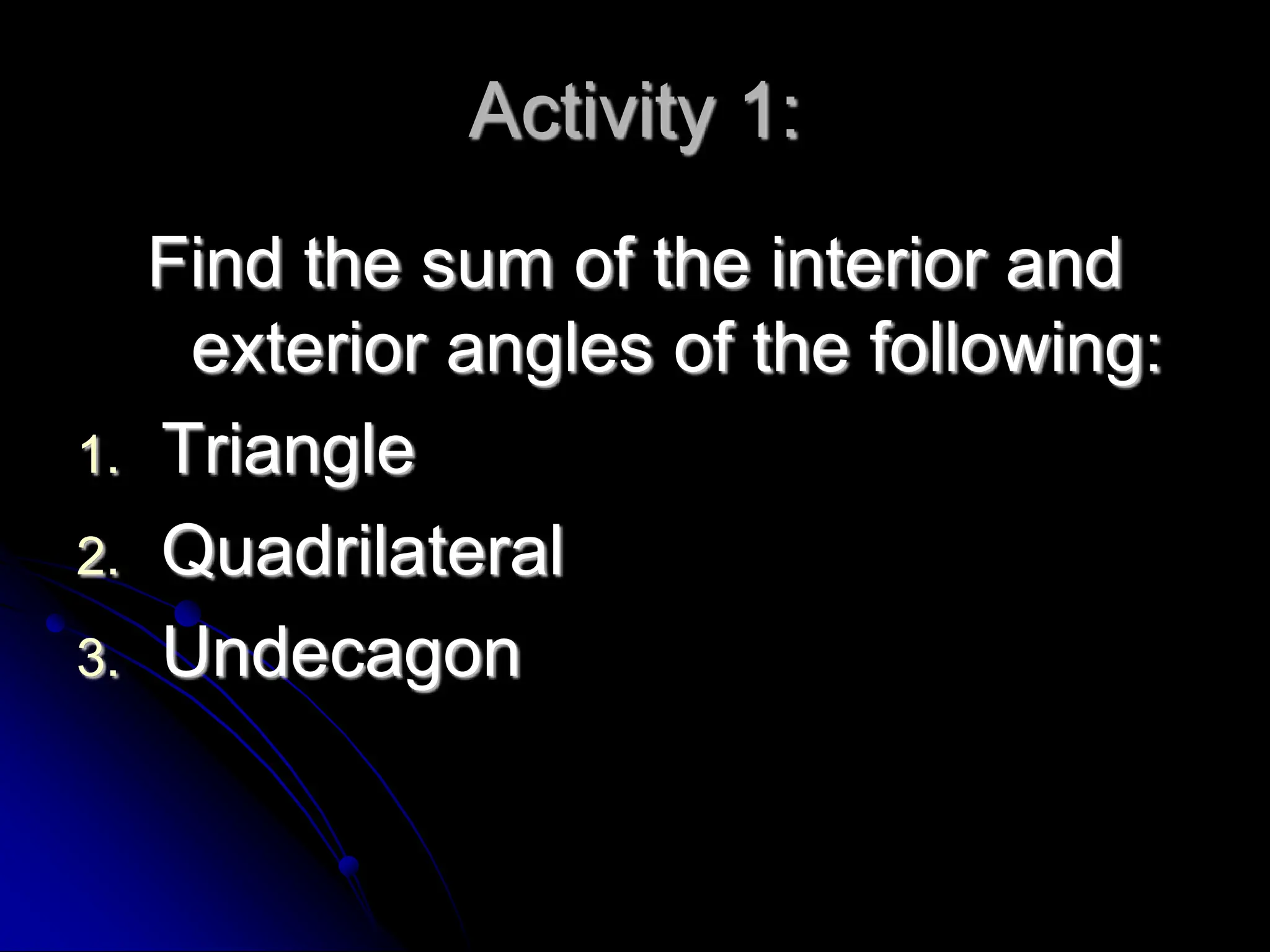 relationship of interiorand exterior angle.ppt