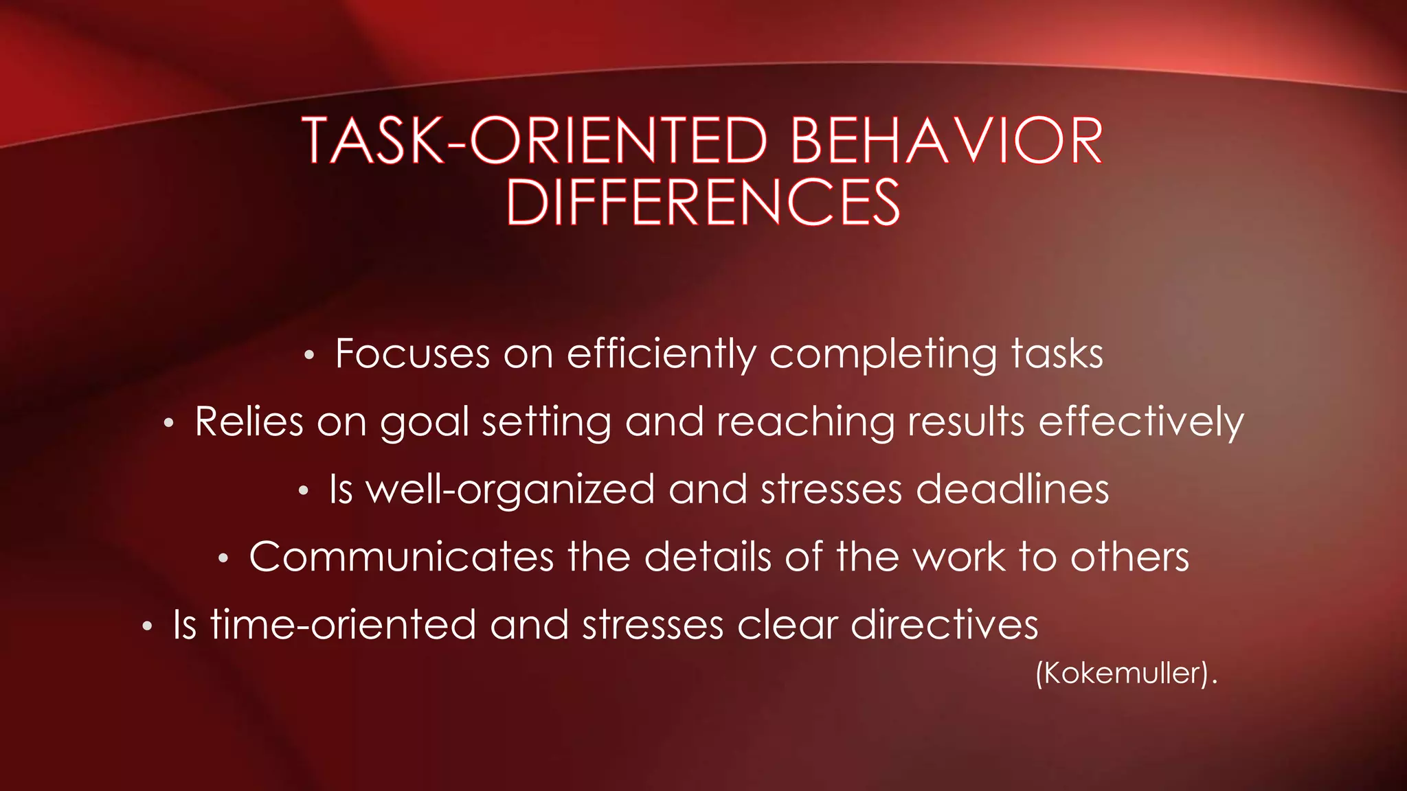 Relationship Oriented vs Task Oriented Behaviors Emotional Intelligence ...